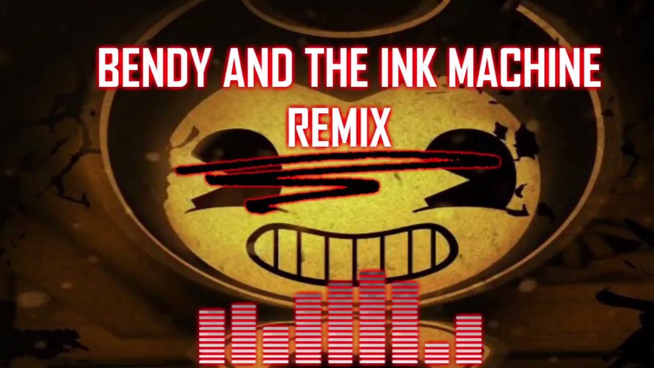 BENDY AND THE INK MACHINE (REMIX) - YouTube