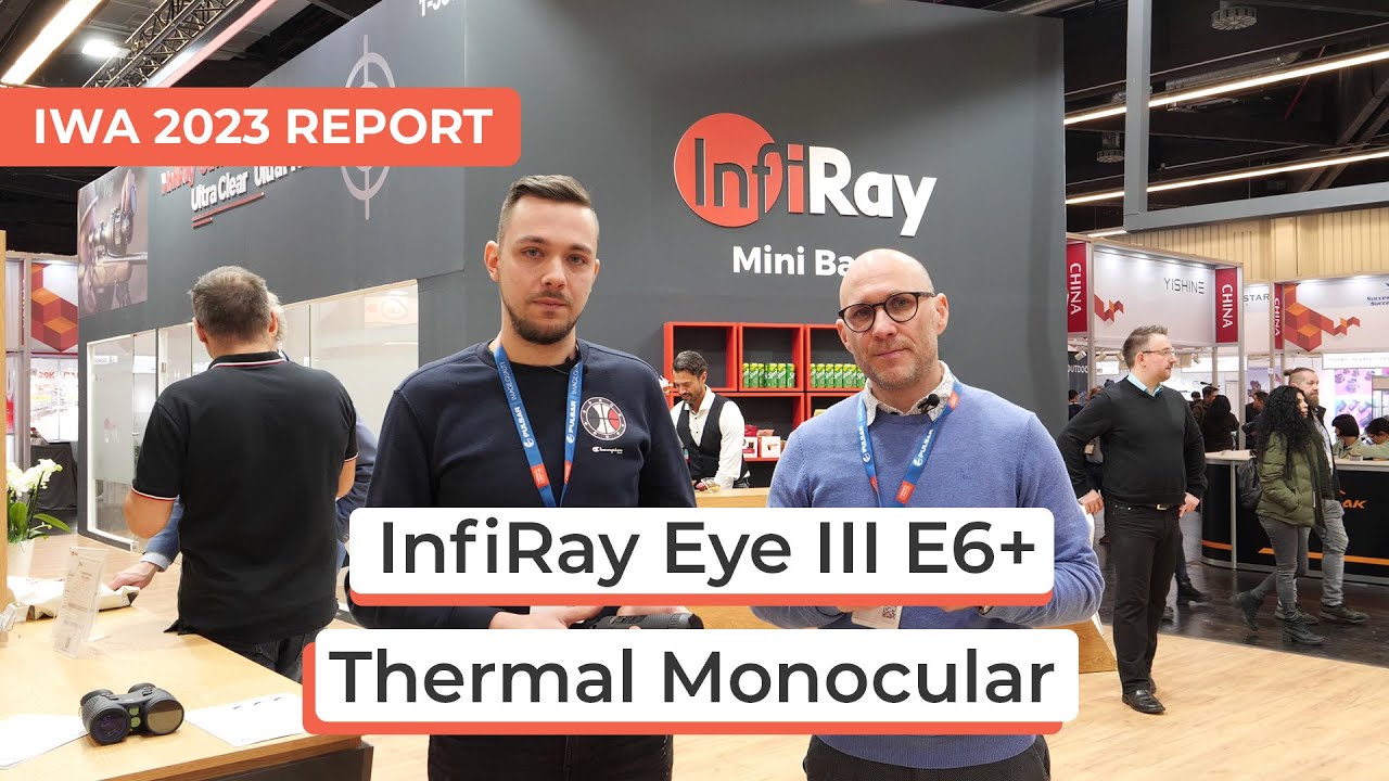 InfiRay Eye III E6+ Thermal Monocular | IWA 2023 Report - YouTube