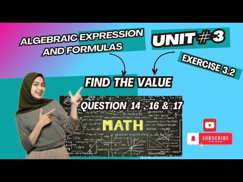 Algebraic EXPRESSION & FORMULAS Find the Value Unit#3 Exercise 3.2 ...