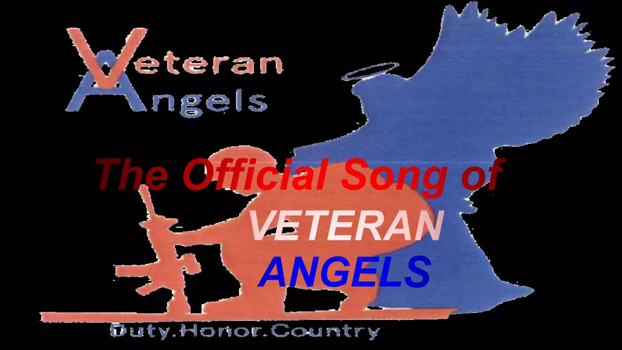 Veteran Angels Official Song - YouTube