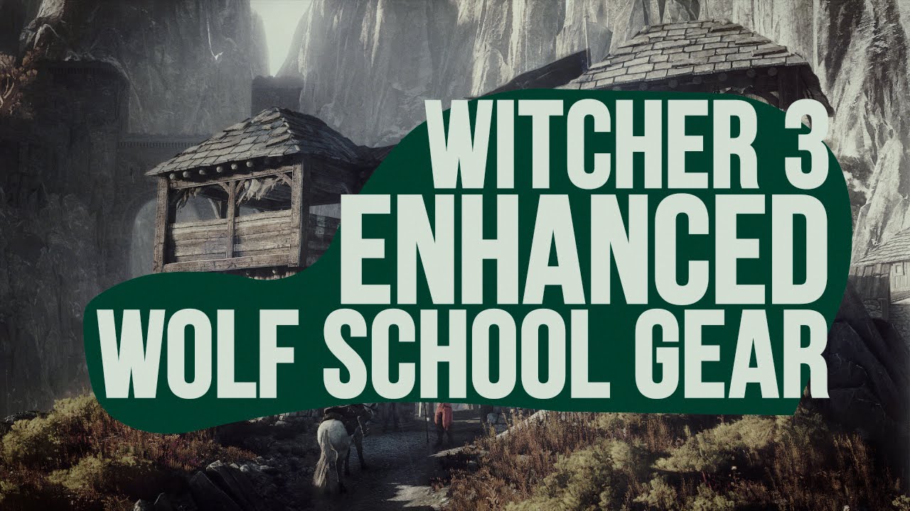 The Witcher 3: Enhanced Wolf School Gear Locations (DLC Set) - YouTube