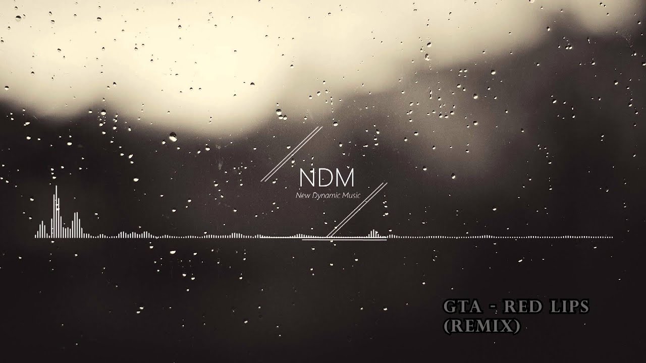 GTA - Red Lips (Remix) - YouTube