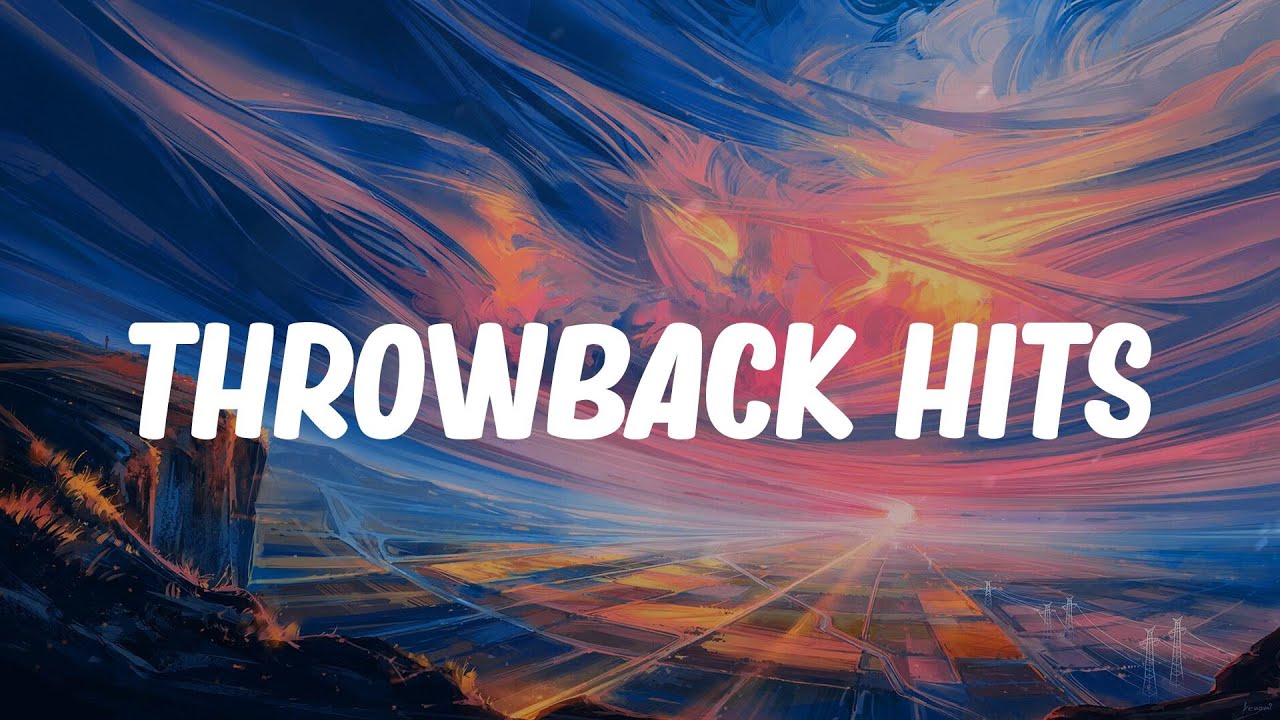 Best throwback songs ever ~ Childhood songs - YouTube