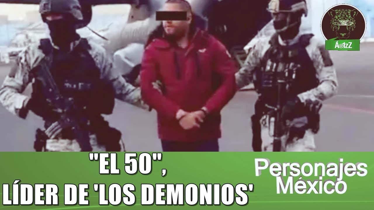 Detienen a Gilberto Martínez Rentería, "El 50", de "Los Demonios" del ...