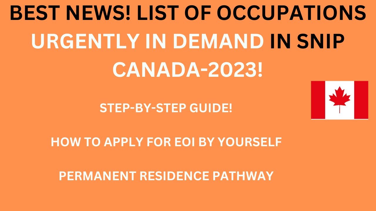 URGENT!LIST OF OCCUPATIONS IN DEMAND IN SNIP CANADA 2023| STEP-BY-STEP ...