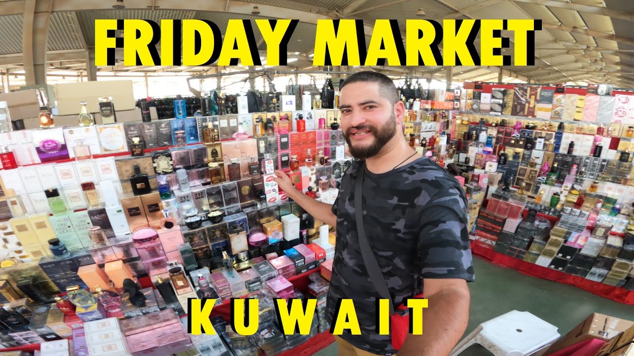 Kuwait's friday Market ! Kuwait Market Tour ! Travel Vlog Kuwait ...