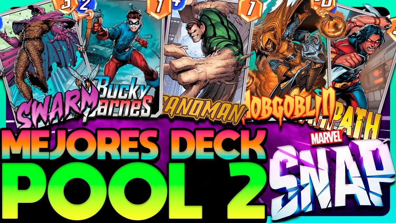 MEJORES DECK POOL 2 MARVEL SNAP!! | MARVEL SNAP ESPAÑOL - YouTube