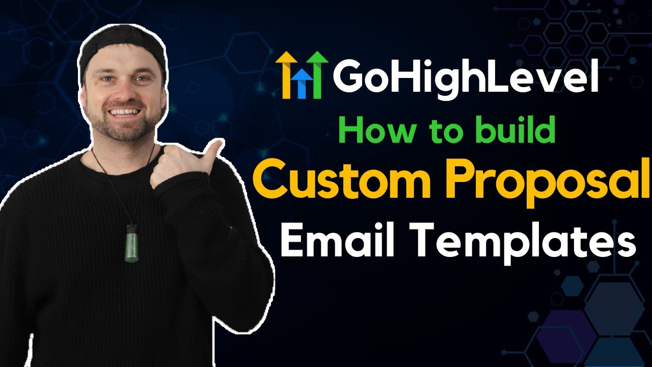 GoHighLevel Custom Proposal Email Templates ️ Super Easy! - YouTube