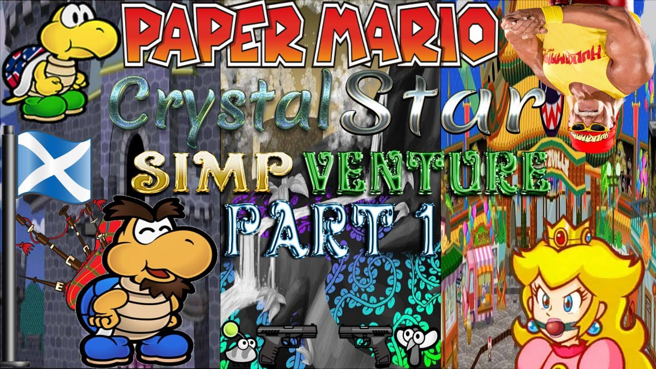 Paper Mario: Crystal Star Simpventure - Part 1 - YouTube
