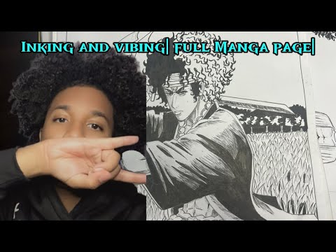 INKING AND VIBING| INKING A FULL MANGA PAGE| TALKING ABOUT THE MEANING ...