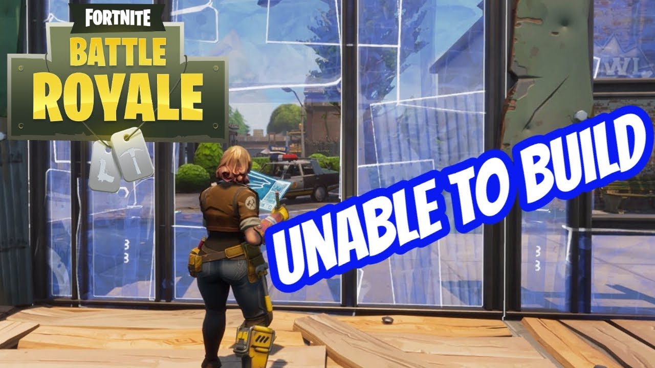 Fortnite Unable To Build - YouTube