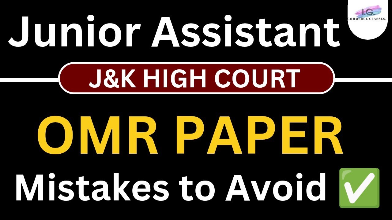 Mistakes to Avoid in OMR Paper - Junior Assistant High Court - Must ...