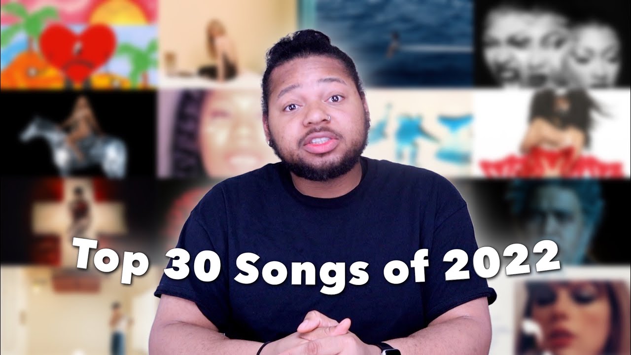 The Best Songs of 2022 - YouTube