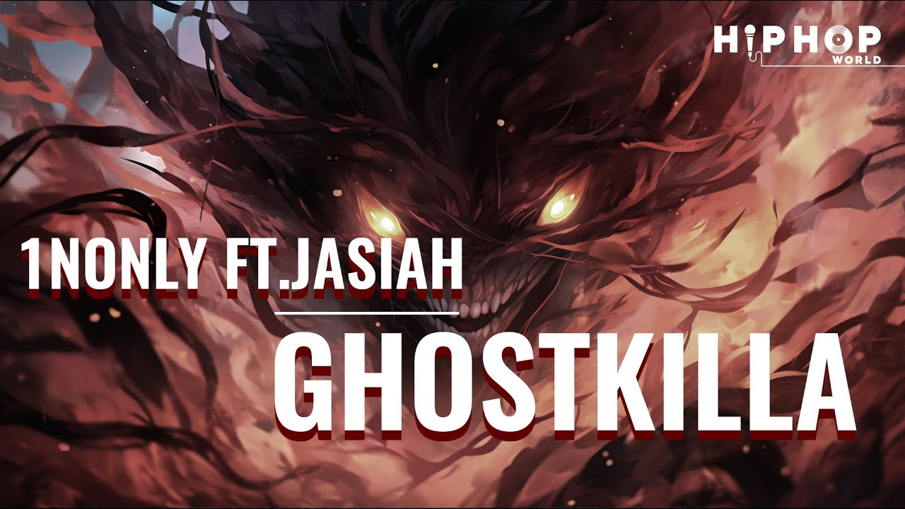 1nonly - GHOSTKILLA (feat. Jasiah) | Hip Hop World - YouTube