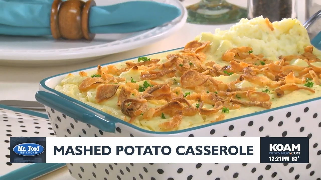 Mr. Food: Mashed Potato Casserole (11-19-2024) - YouTube
