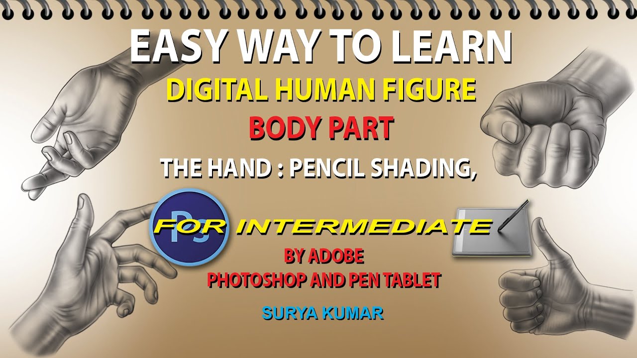 Easy Way To Learn Digital Human Figure Body Part the Hand : Pencil ...