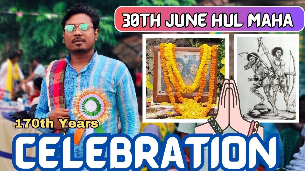 Hul Maha 30th June Hul Maha | Celebration Hul Maha | Santali Freedom ...