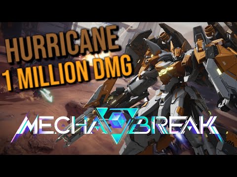 Hurricane 1+ Million Damage gameplay on Mecha BREAK Playtest - YouTube