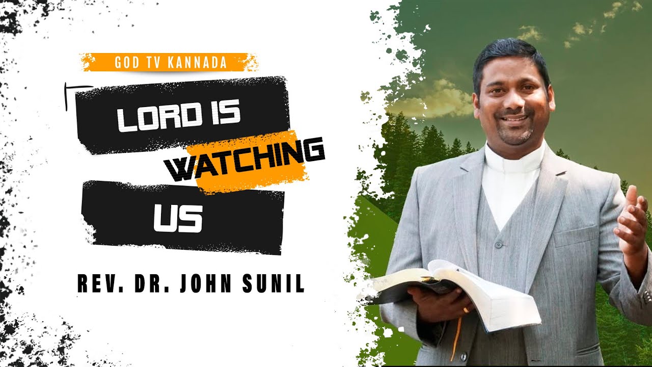 Message by Rev. Dr. John Sunil / GOD TV ಕನ್ನಡ . - YouTube