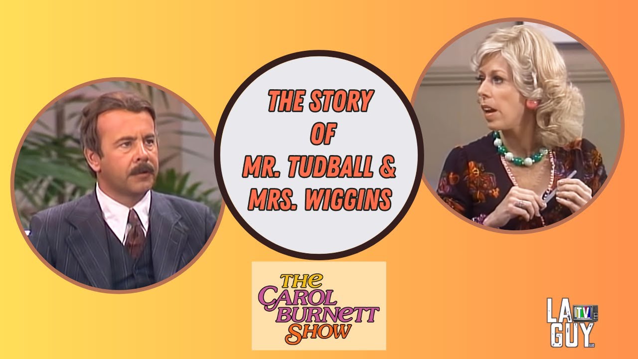 Carol Burnett & Tim Conway/Mr. Tudball & Mrs. Wiggins - YouTube