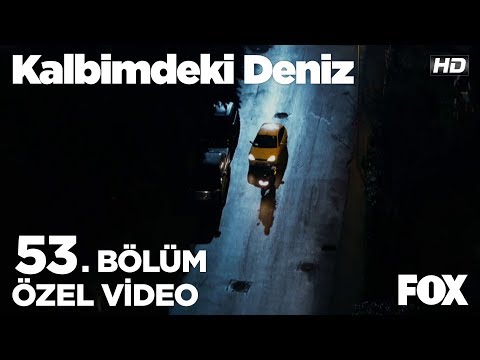Yosef öldü mü?  Kalbimdeki Deniz 53. Bölüm
