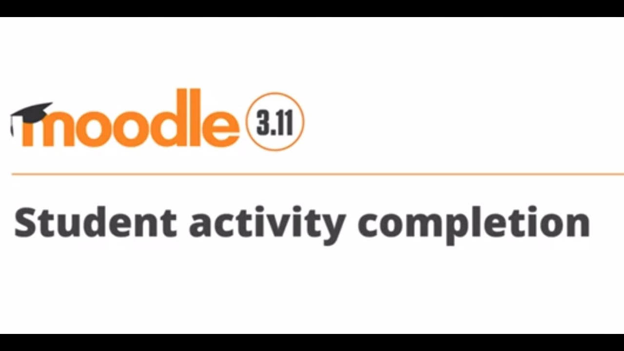 Student activity completion in Moodle 3.11 – Suoritusten seuranta ...