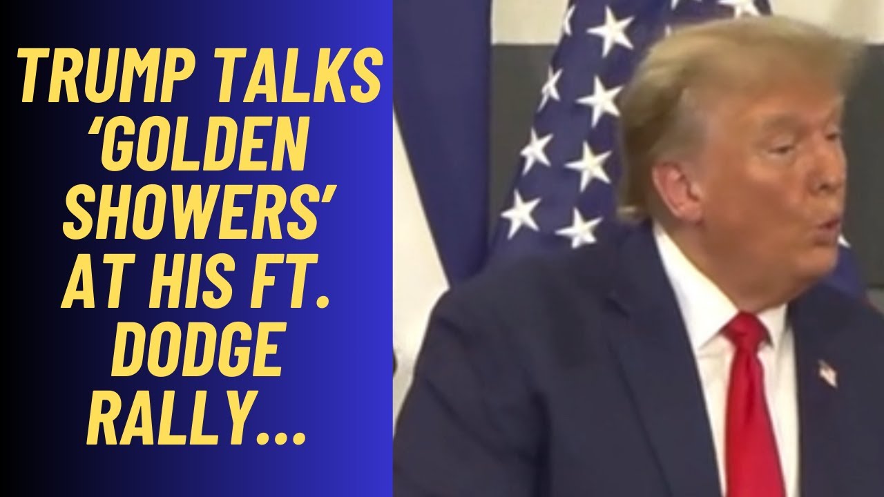 Trump talks 'Golden Showers', election fraud and loyalty at his Ft ...