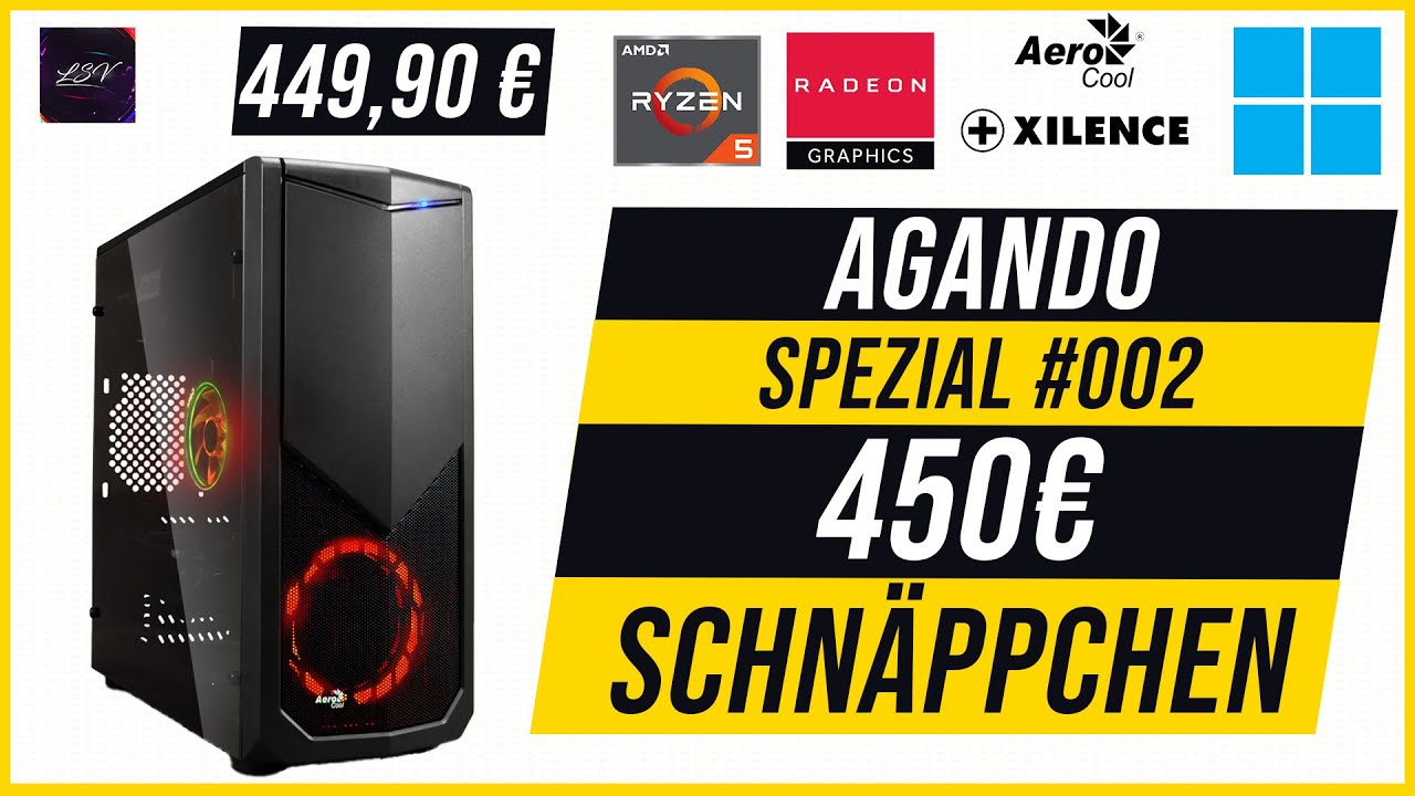 450€ Agando Sonderpreis PC | Deals³ #002 | AGANDO campo 3665r5 Gamers ...