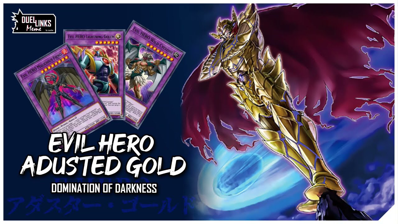 Evil HERO Adusted Gold, Domination of Darkness! [Yu-Gi-Oh! Duel Links ...