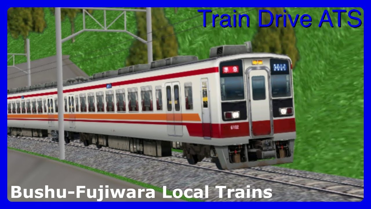 Top of the map! | Train Drive ATS: Bushu-Fujiwara Local Trains - YouTube