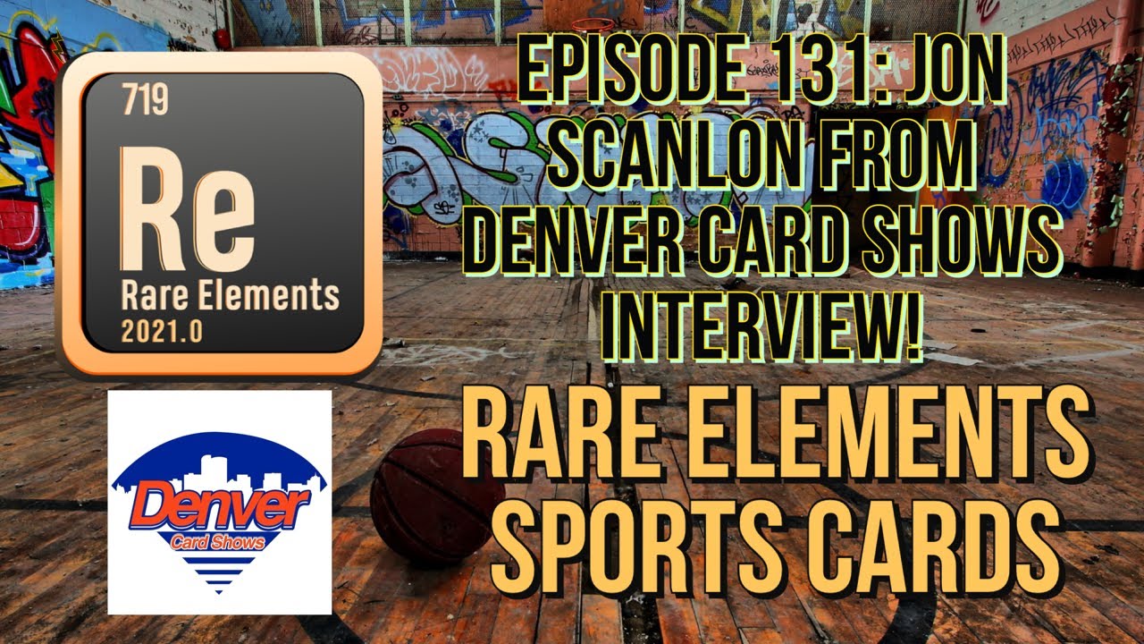 Episode 131: Jon Scanlon From Denver Card Shows Interview! - YouTube