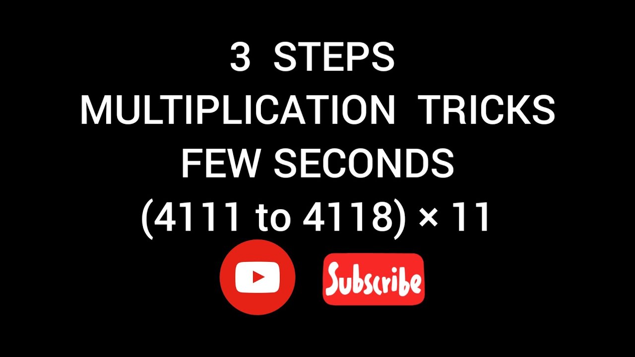 3 Steps Short Maths Multiplication Tricks (4111 to 4118) × 11 👍 - YouTube