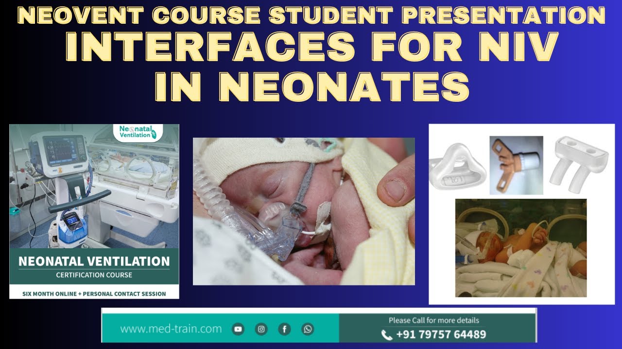Interfaces for NIV in neonates l CPAP l HFNC l NIPPV - YouTube