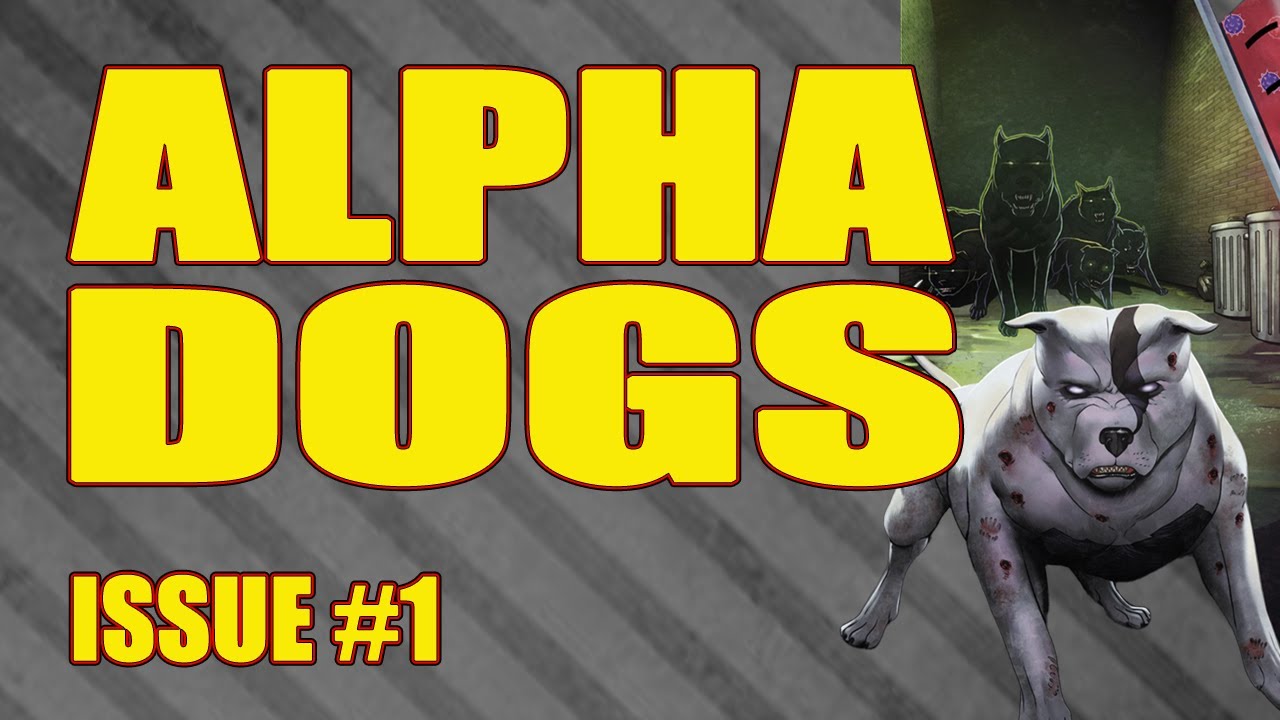 Alpha Dogs (issue 1, 2021-) - YouTube