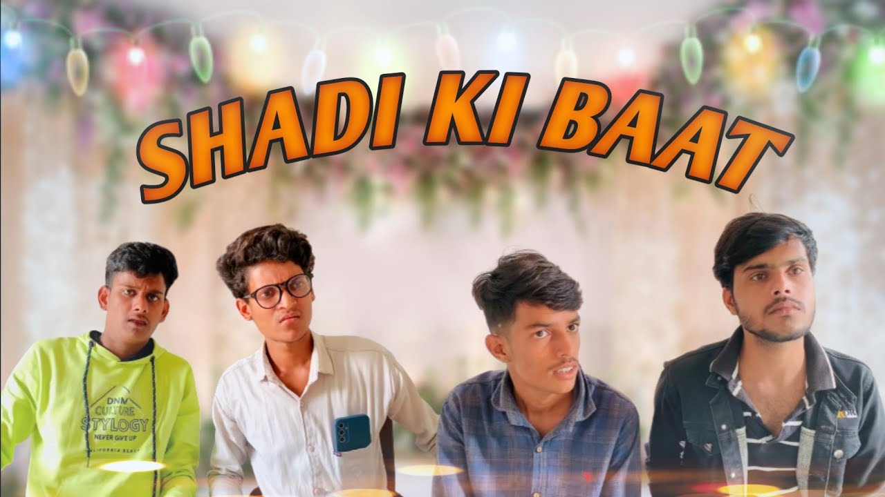 Shadi Ki Baat Zero2all Vines Youtube 1623