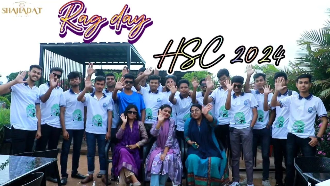 HSC Rag day 2024 for cantonment colleges jessore 😎 - YouTube