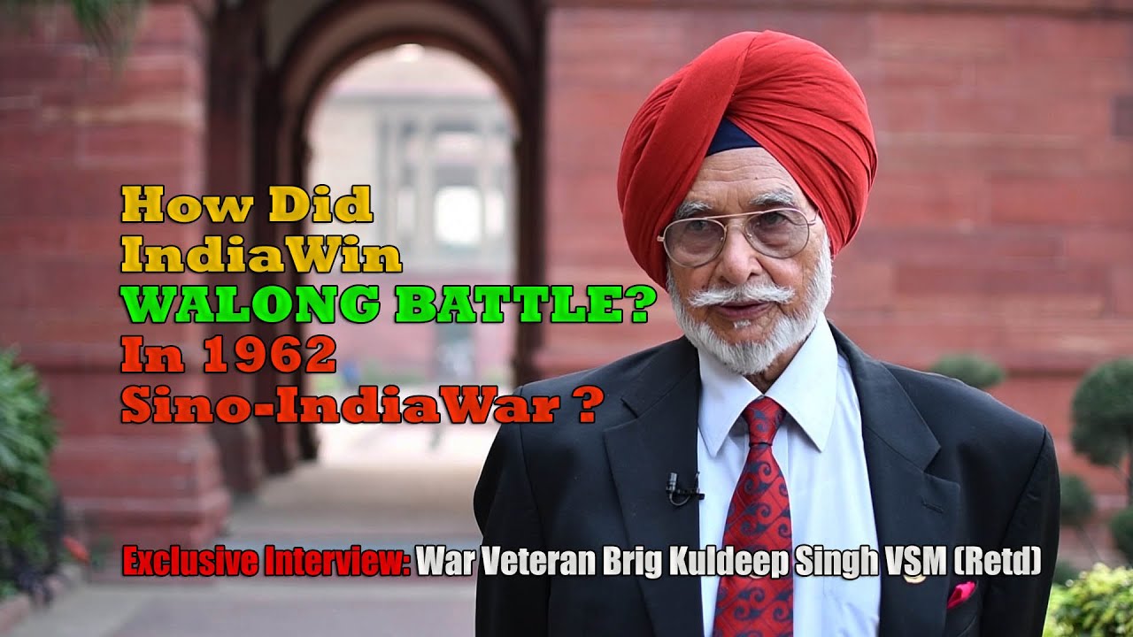 How Did India Win Walong Battle In 1962 Sino-India War? Brig Kuldeep ...