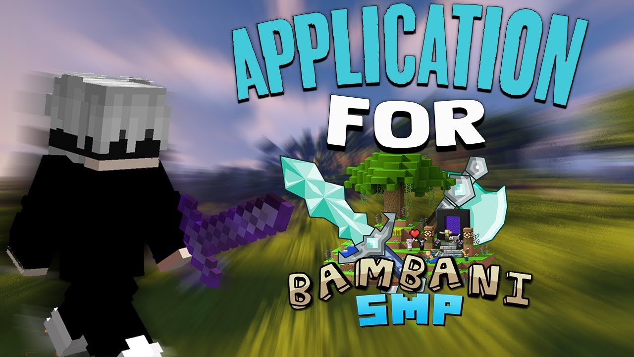 My Application for BamBani Smp ||@DamnDanny || Gaming_God - YouTube