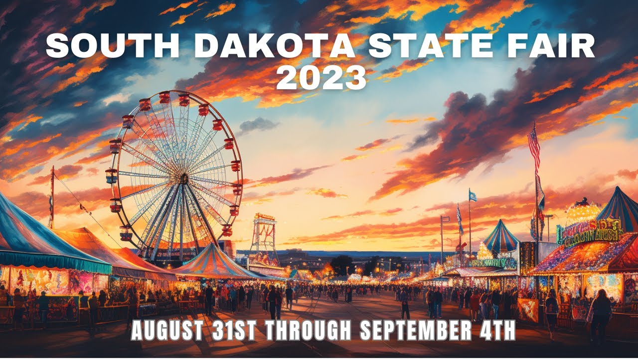South Dakota State Fair 2023 - August 31 to September 4 in Huron SD ...