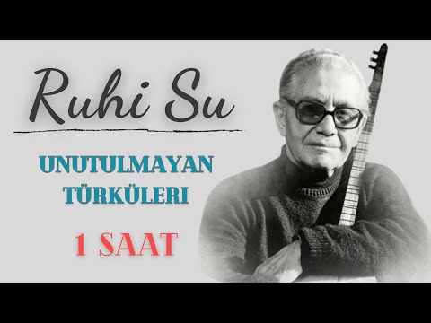 Ruhi Su En Sevilen Türküleri