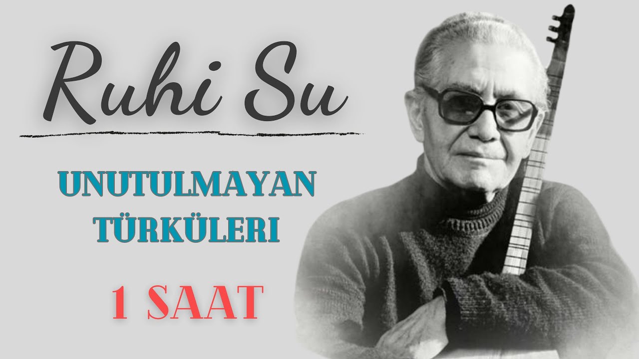 Ruhi Su En Sevilen Türküleri - YouTube