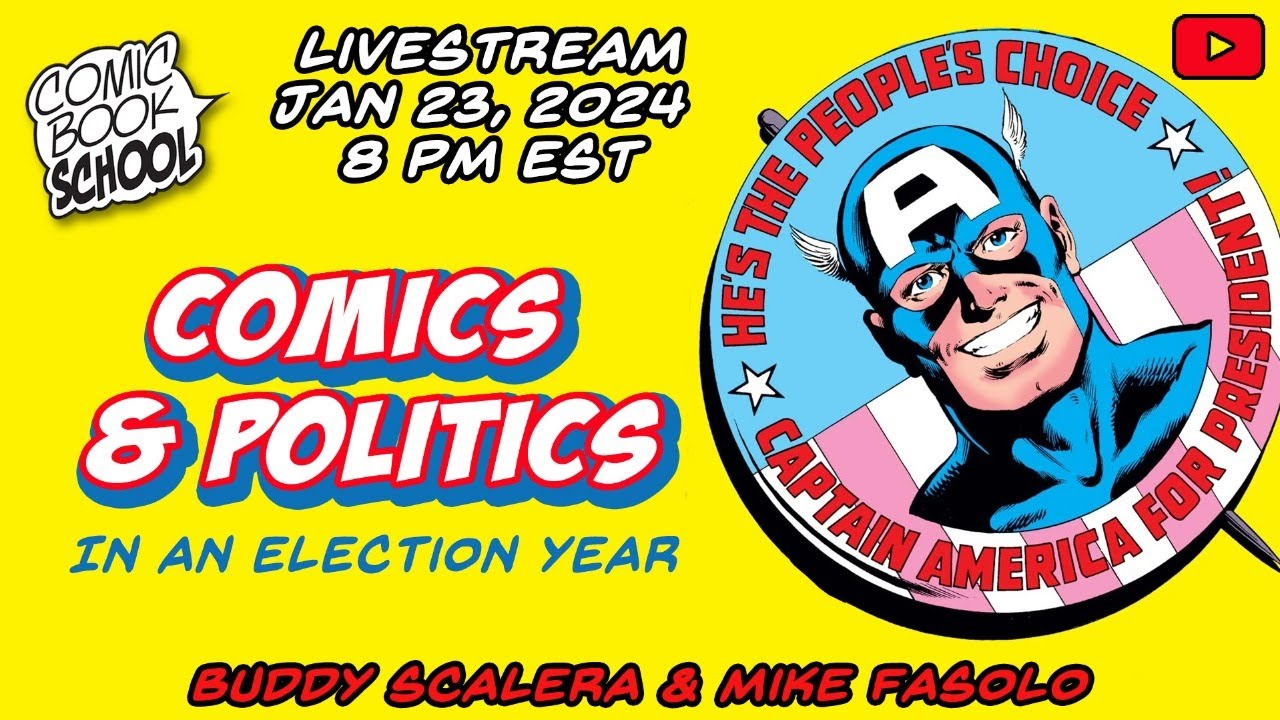 Comics Books & Politics | How Creators Get Involved in the Election and ...