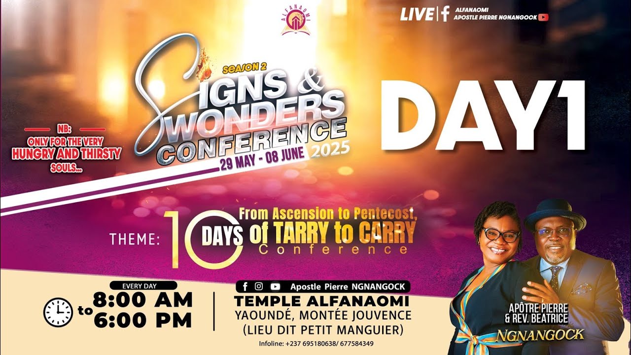SIGNS & WONDERS CONFERENCE SEASON 2//10 DAYS OF TARRY TO CARRY//DAY1 ...