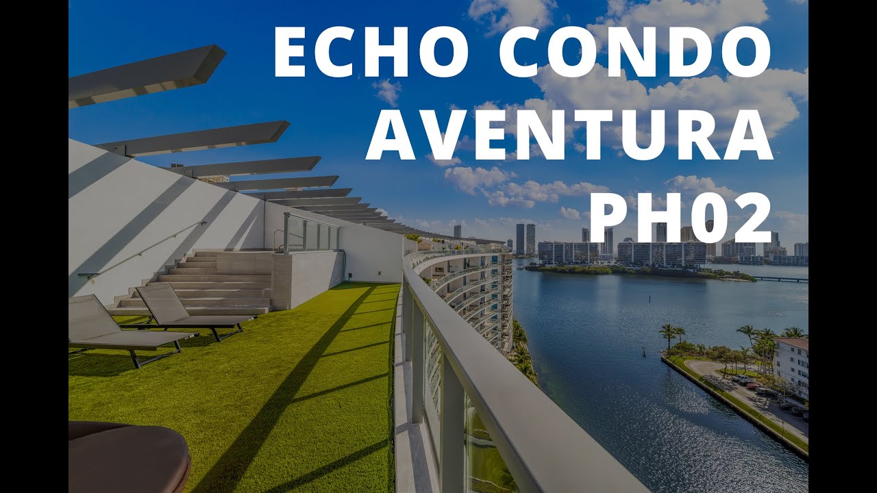 Echo Aventura unit UPH 02 - YouTube