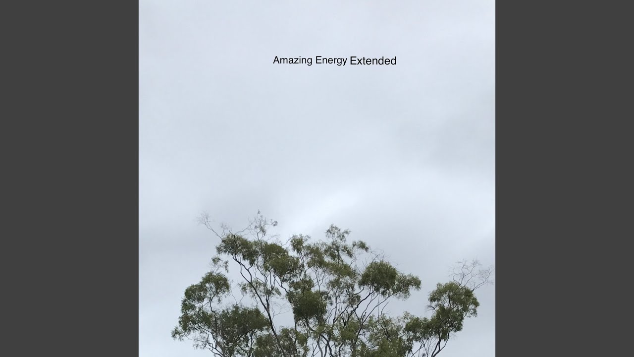 Amazing Energy Extended - YouTube