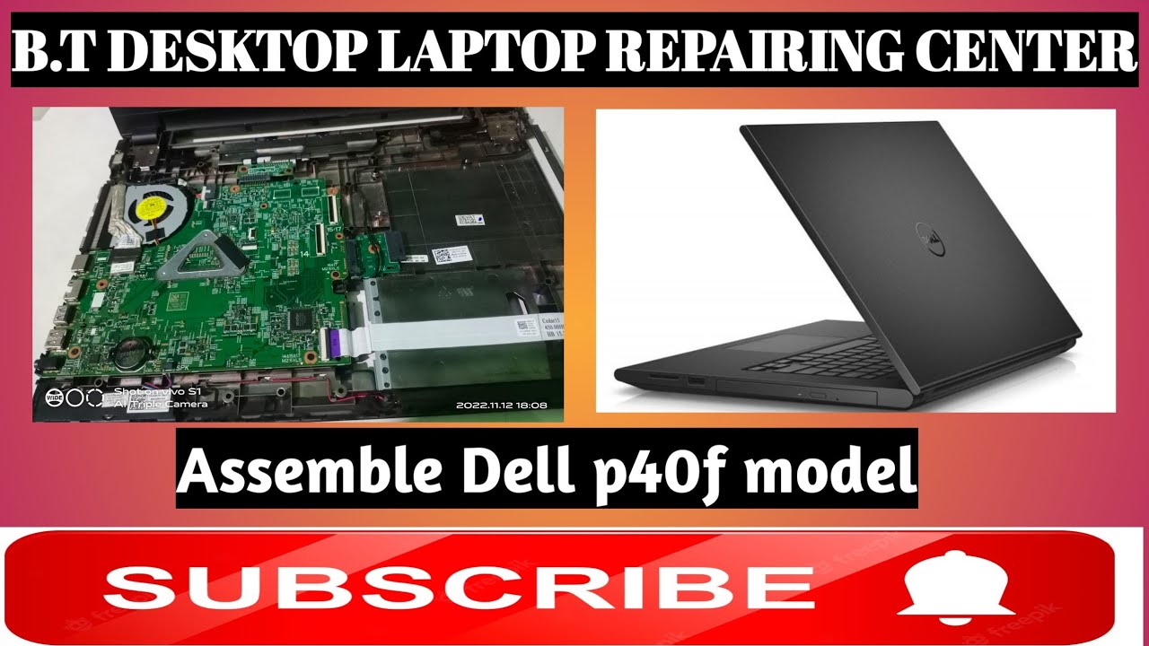 !! Assembly Dell p40f !! Laptop assembling !! DELL P40F !! - YouTube