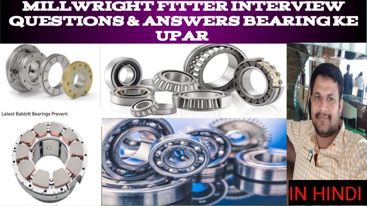 #Millwright fitter interview questions in Hindi || About Bearing ...