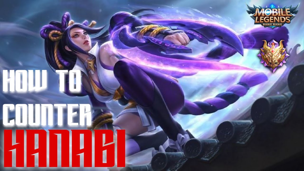 How To Counter HANABI in MLBB - Hero Review & Counters - YouTube