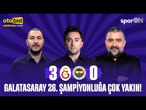 🚨CANLI | Galatasaray - Fenerbahçe Maç Sonu | Necati Ateş, Ümit Özat ve Gökmen Özcan