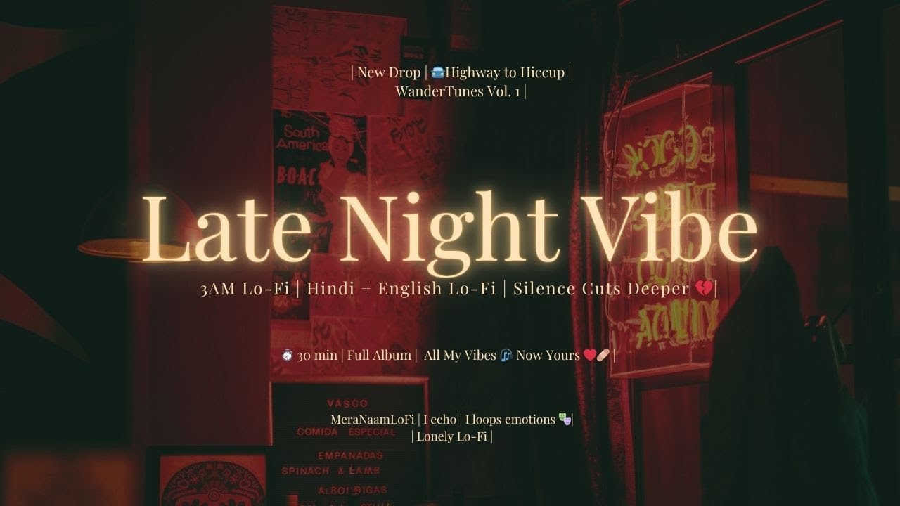 Highway to Hiccup — WanderTunes Vol. 1 | Lonely Lo‑Fi Full Album (30m ...